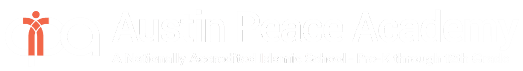 Islamic School - Pre-k through High School - Austin Peace Academy